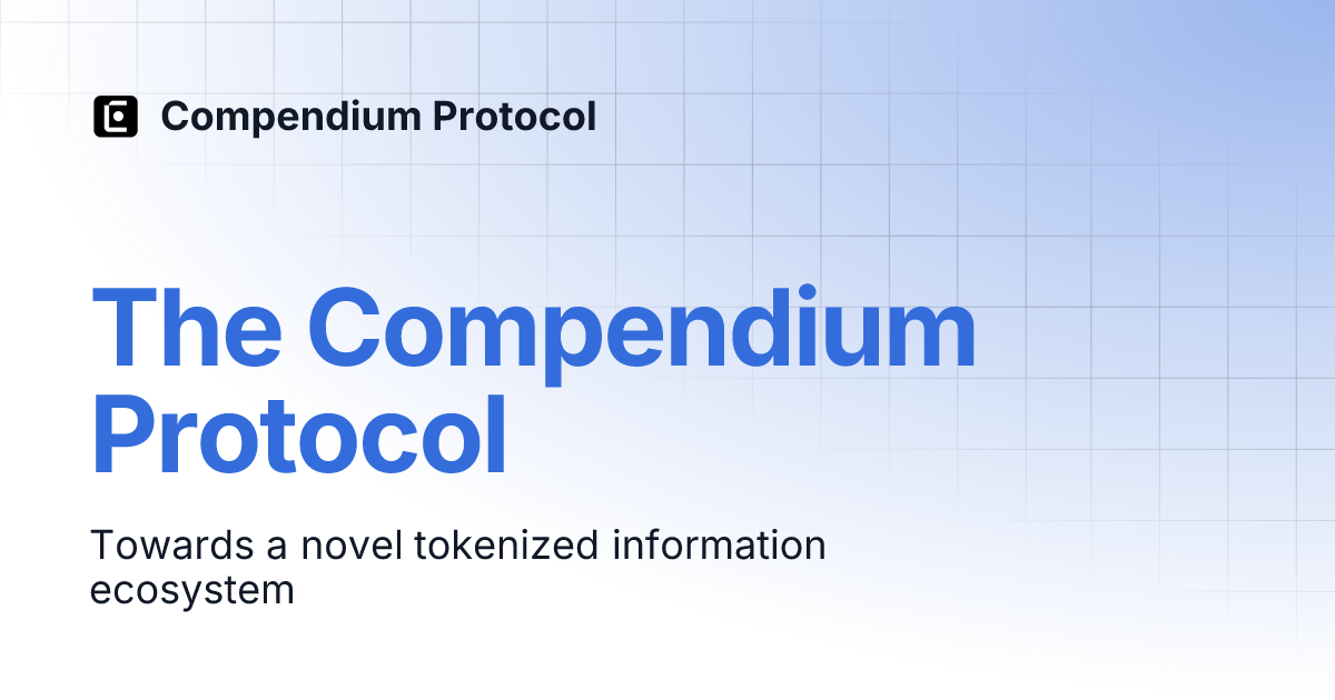 The Compendium Protocol | Compendium Protocol